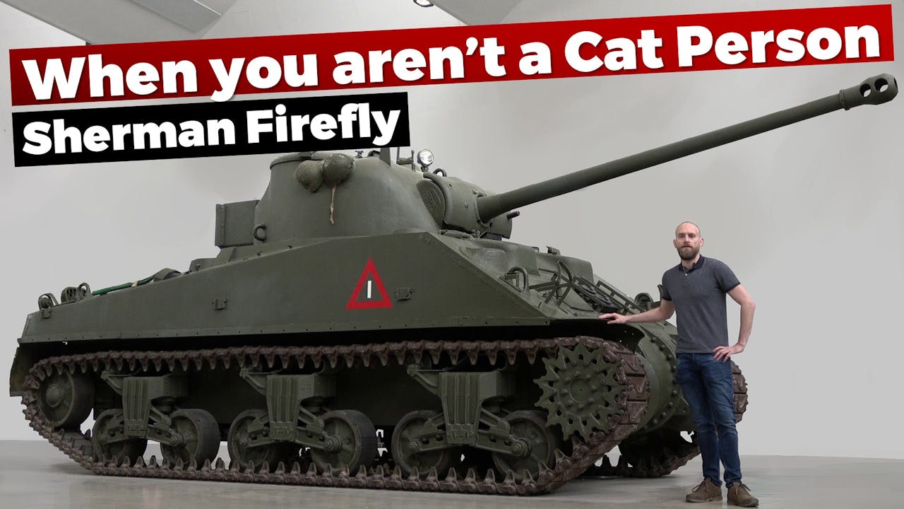 Sherman Firefly: The Tiger Killer - History of Weapons & War