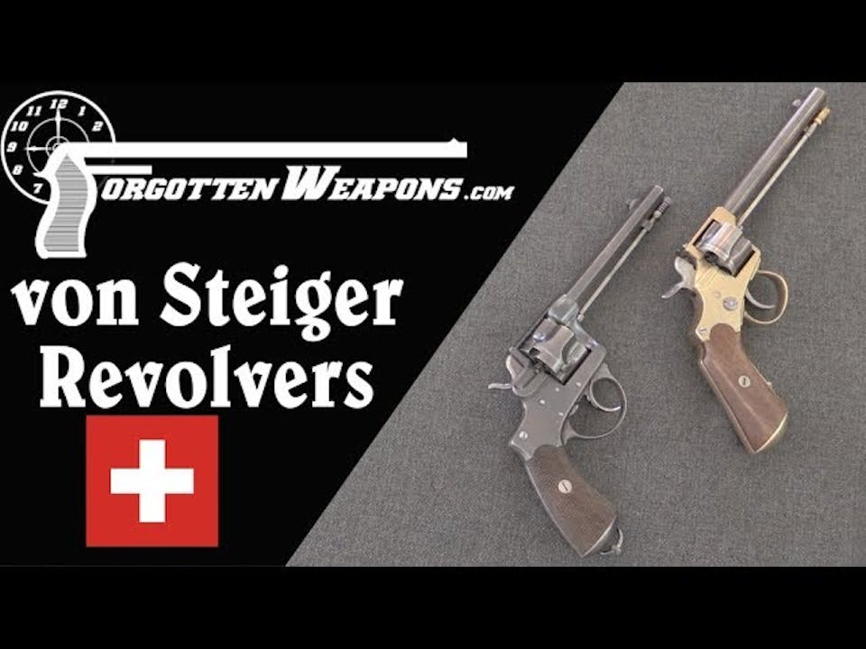 Swiss Prototype von Steiger Auto-Ejecting Revolvers - History of ...