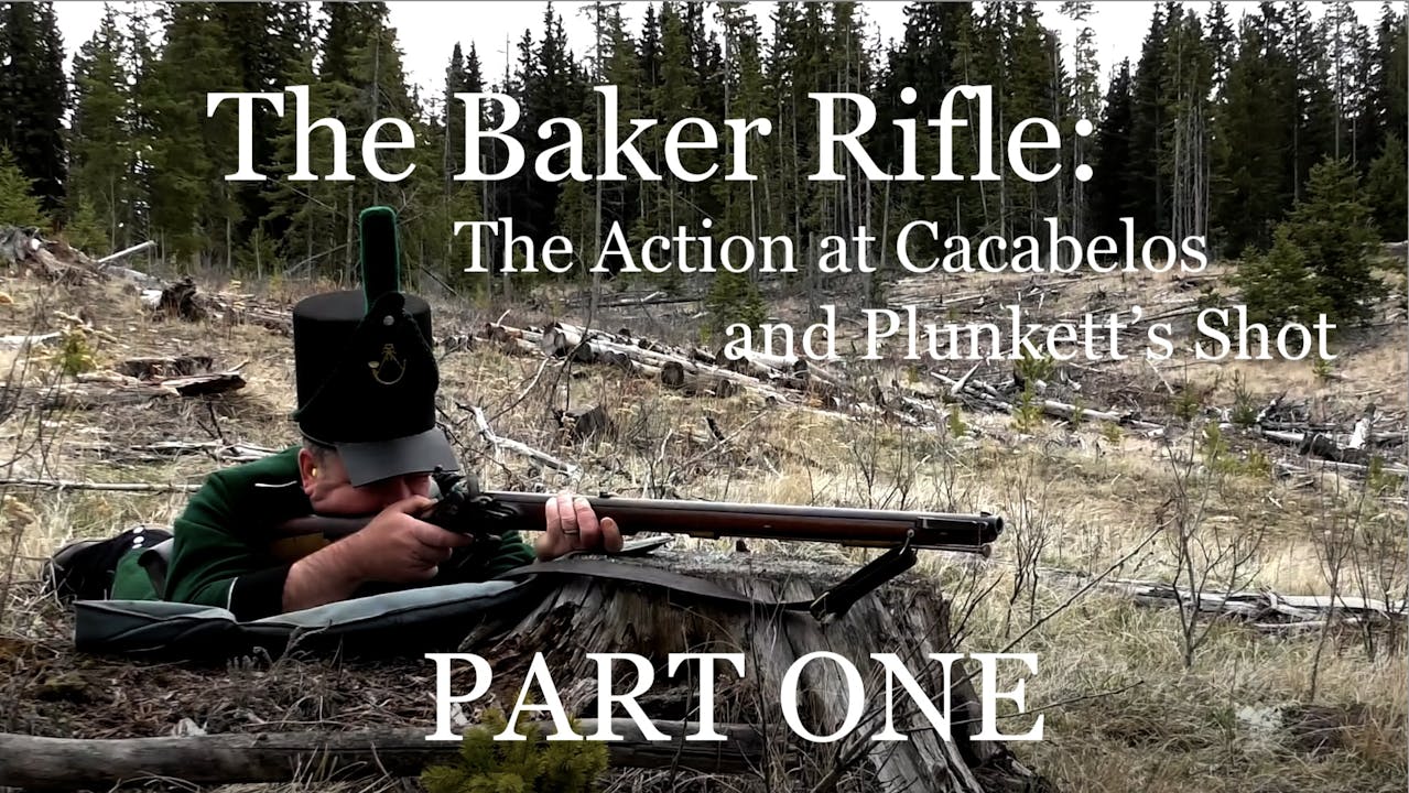 The 1800 Baker Rifle: The Action at Cacabelos and Plunkett's Shot -Part ...