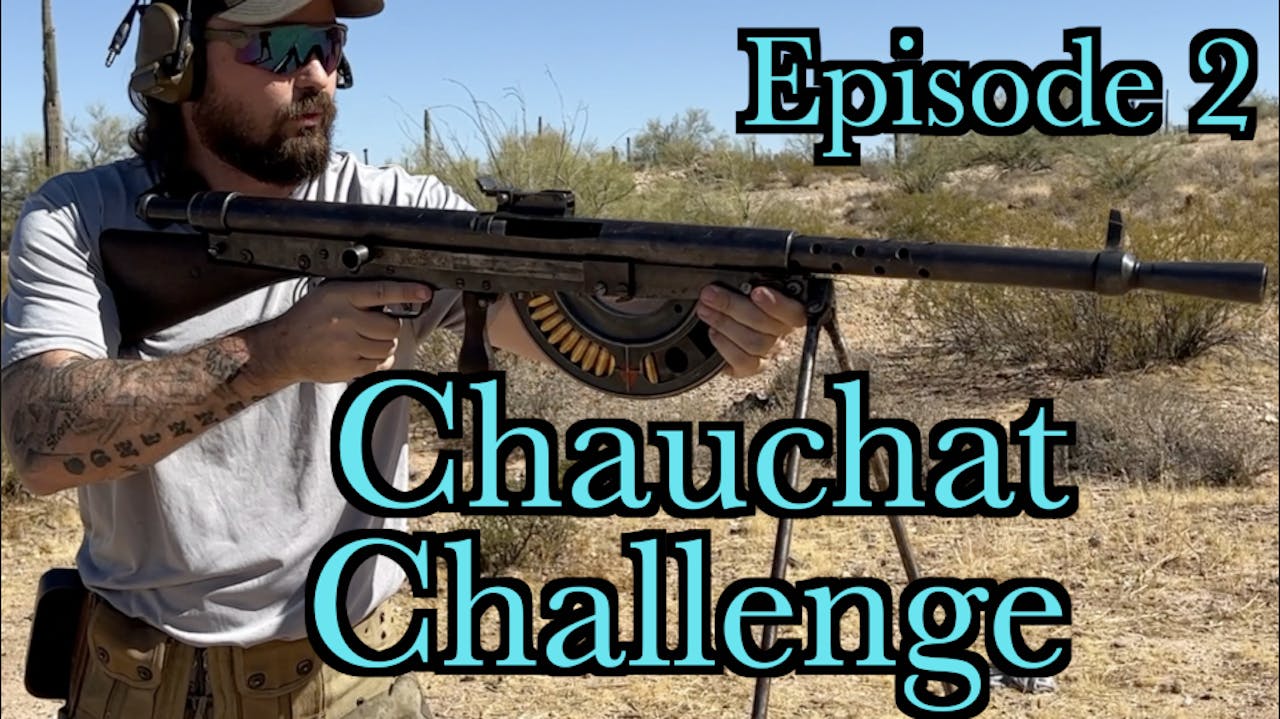 The Chauchat Challenge Episode 2: Neil Vermillion - History of Weapons ...