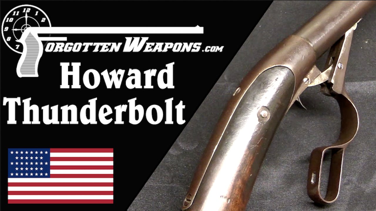 Howard's Thunderbolt: A Remarkably Compact Carbine - History of Weapons ...