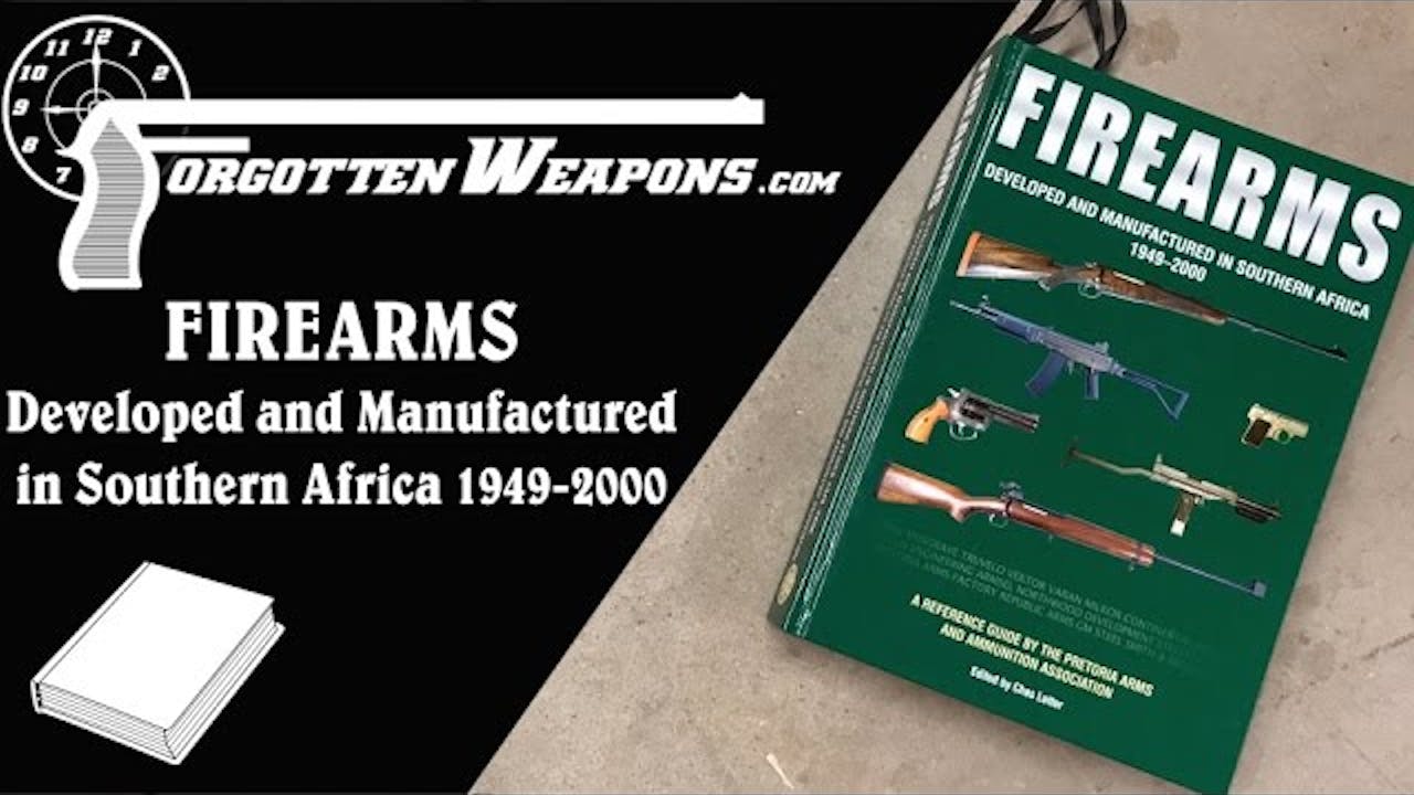 Book Review Firearms Developed And Manufactured In Southern Africa