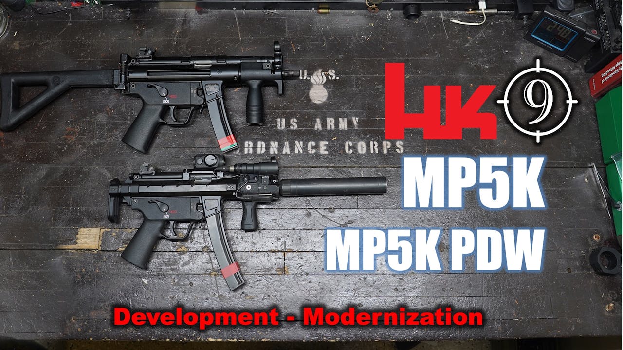 The MP5k/ MP5k PDW history and modernization since the GSG9 - History ...