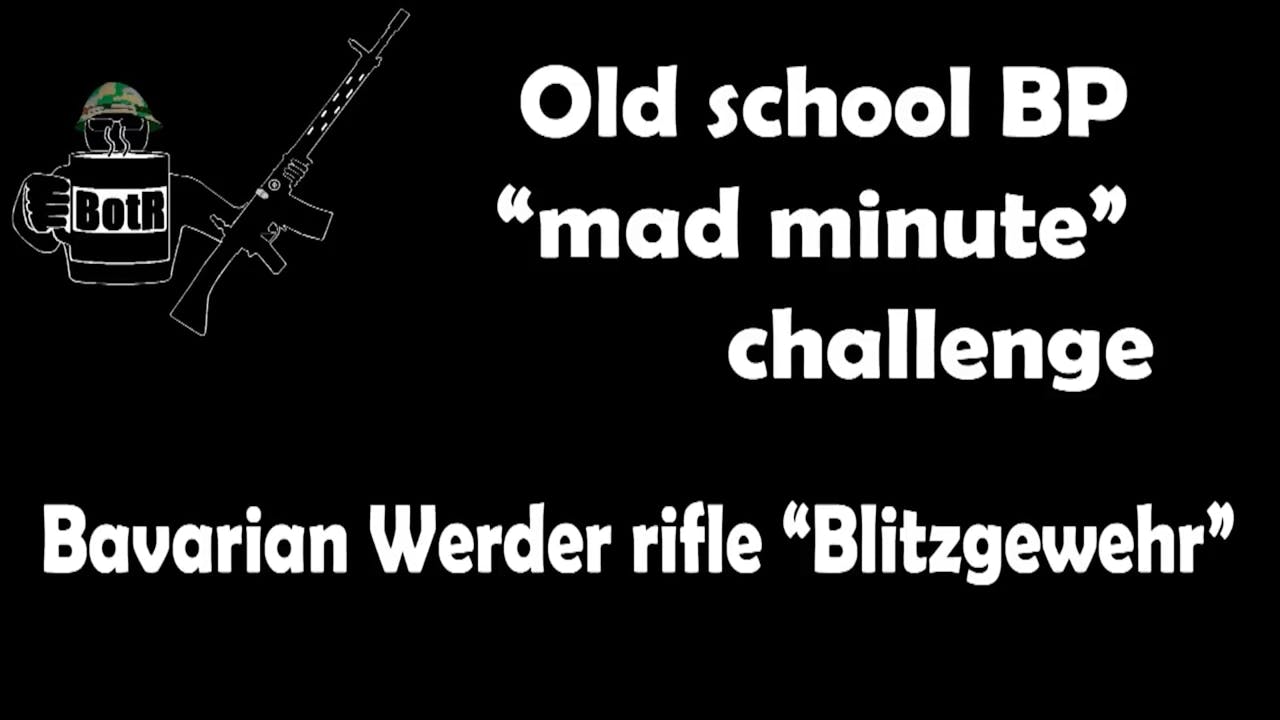 Mad Minute With The Bavarian M1869 Werder Rifle - Bloke on the Range ...