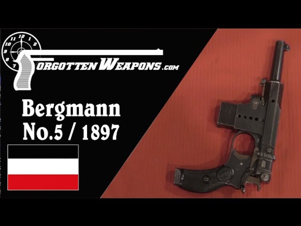 Bergmann No.5 / 1897 - History of Weapons & War
