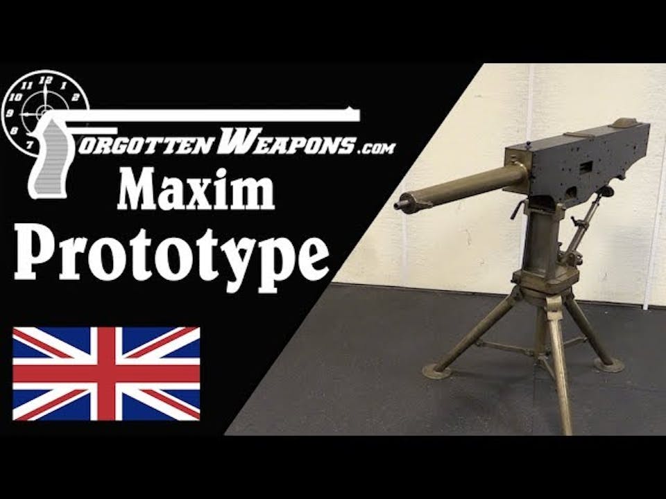 Maxim "Prototype": The First Practical Machine Gun - History of Weapons ...