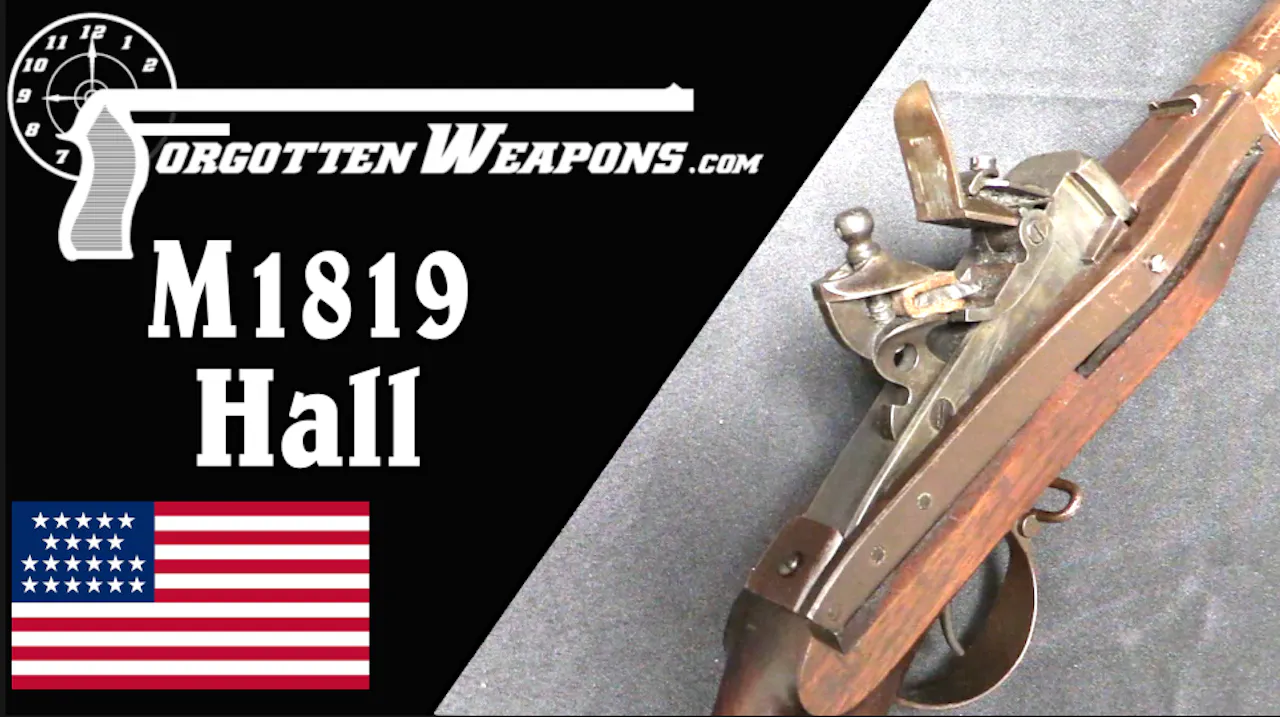 Hall Model 1819: A Rifle to Change the Industrial World - History of ...