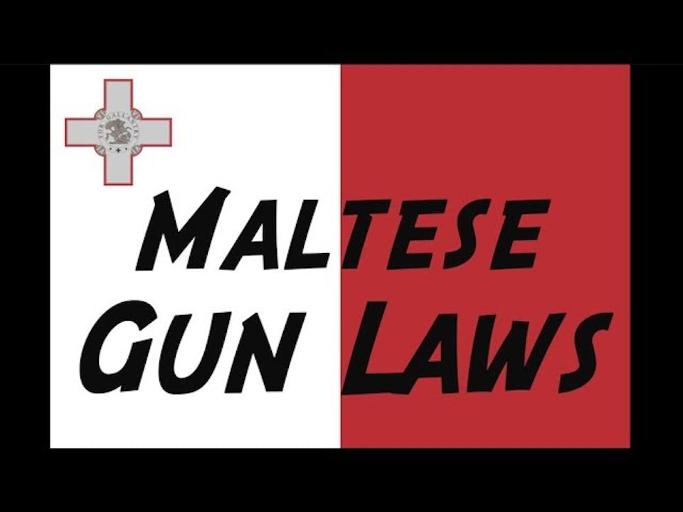Overview of Maltese Gun Laws - History of Weapons & War
