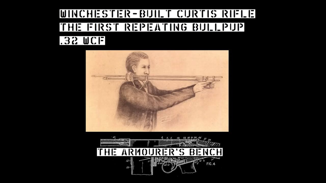 The Curtis Rifle - The World's First Repeating Bullpup - History of ...