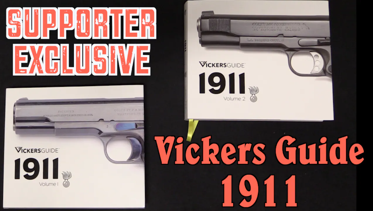 Book Review: Vickers Guide to the 1911 (2nd Edition) - History of ...