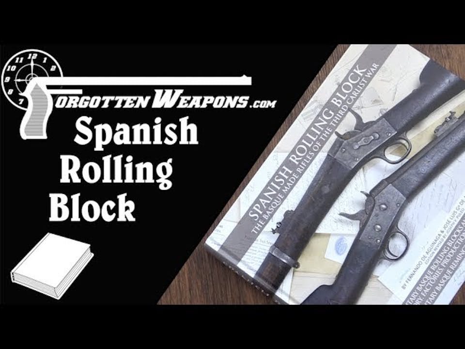 Book Review: Basque-Made Rolling Blocks of the 3rd Carlist War ...
