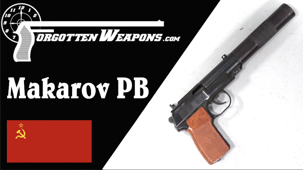 Makarov PB: Silenced KGB "Wet Work" Pistol - History of Weapons & War
