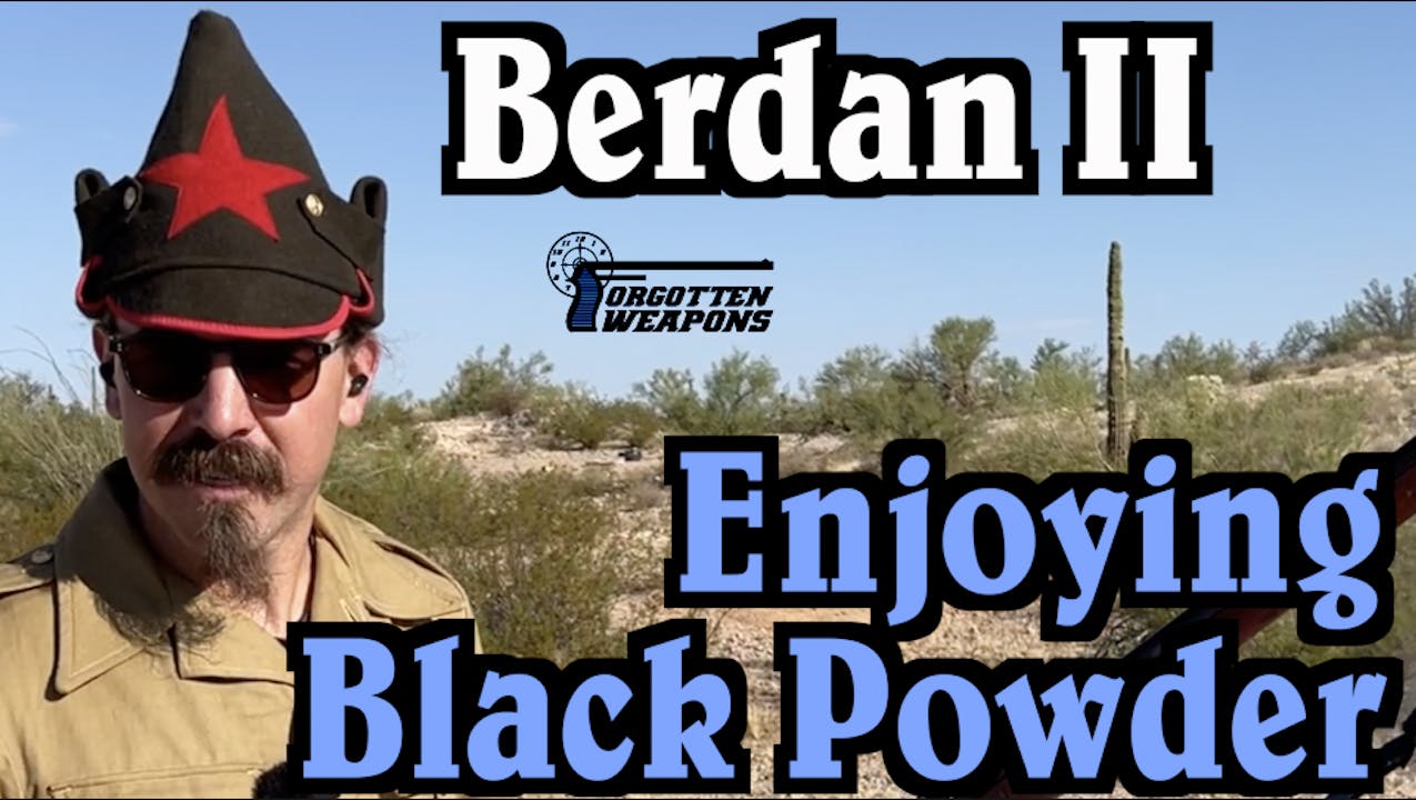 Enjoying Black Powder Episode 6: Berdan II - History of Weapons & War