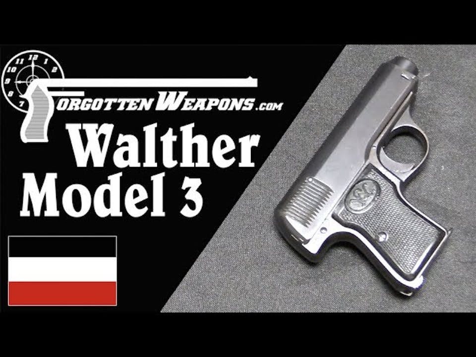 Walther Model 3: A Tiny Early .32 - History of Weapons & War