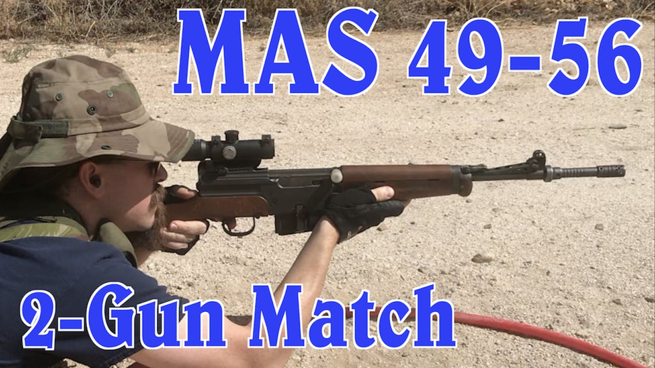 MAS 49-56 in a 2-Gun Match - History of Weapons & War