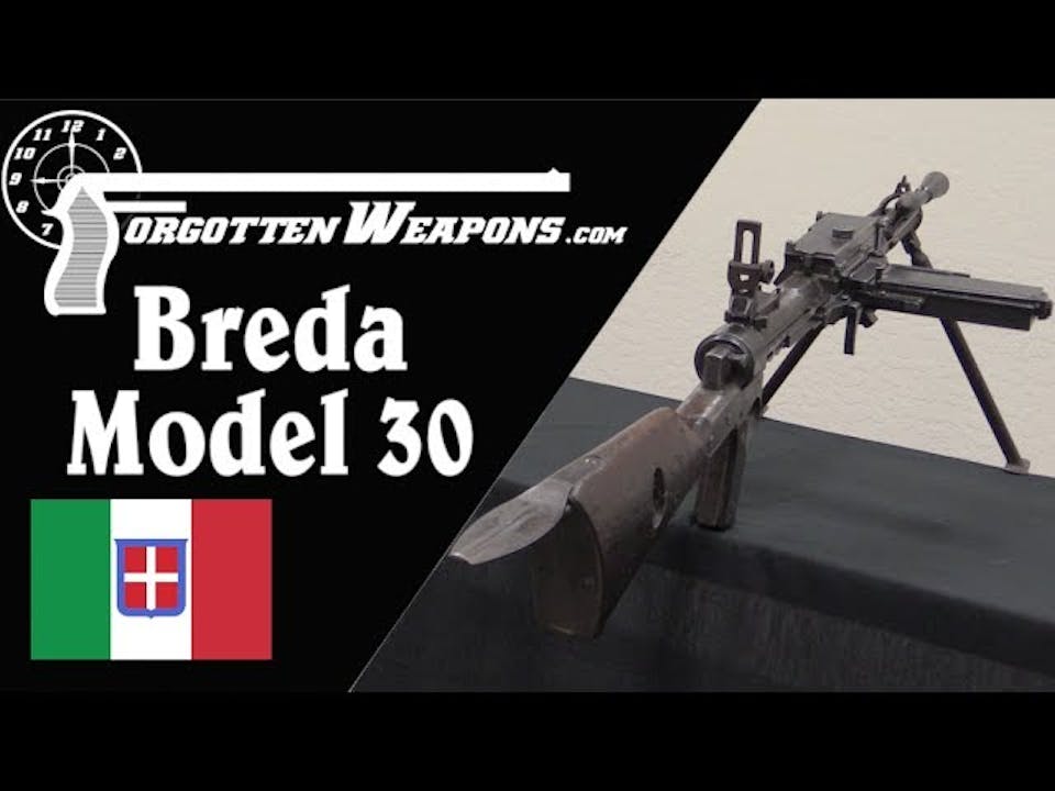 Italy's Worst Machine Gun: The Breda Modello 30 - History of Weapons & War
