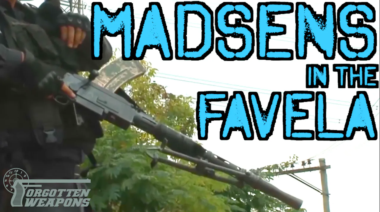 Madsens in the Favelas: The LMG Still Going Strong With Rio's Military ...