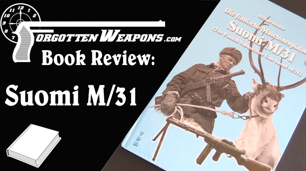 Book Review: The Suomi M/31 by Michael Heidler - History of Weapons & War