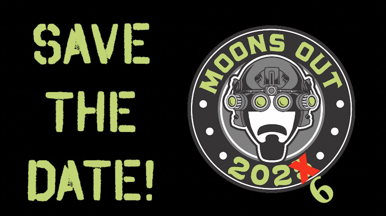 Save the Date! Moons Out 2026: March 6-8 - History of Weapons & War