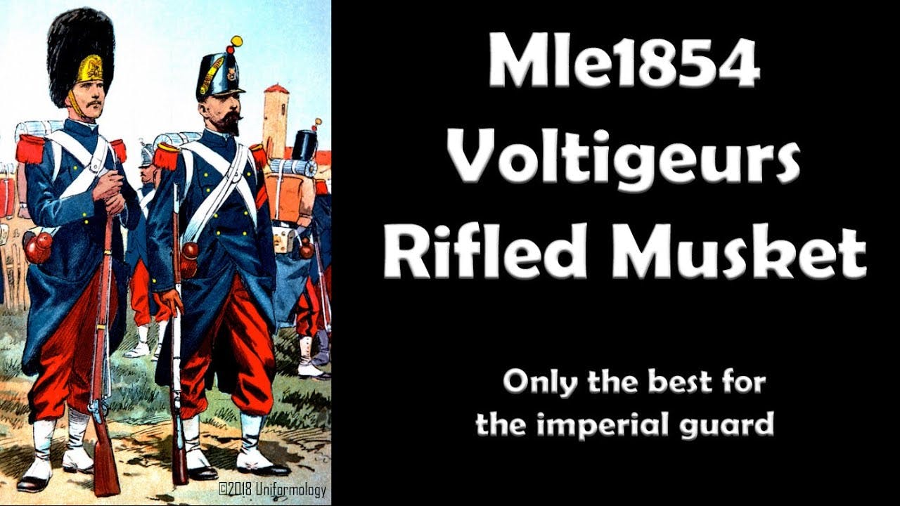 1854 Imperial Guard Voltigeurs Rifled Musket - History of Weapons & War