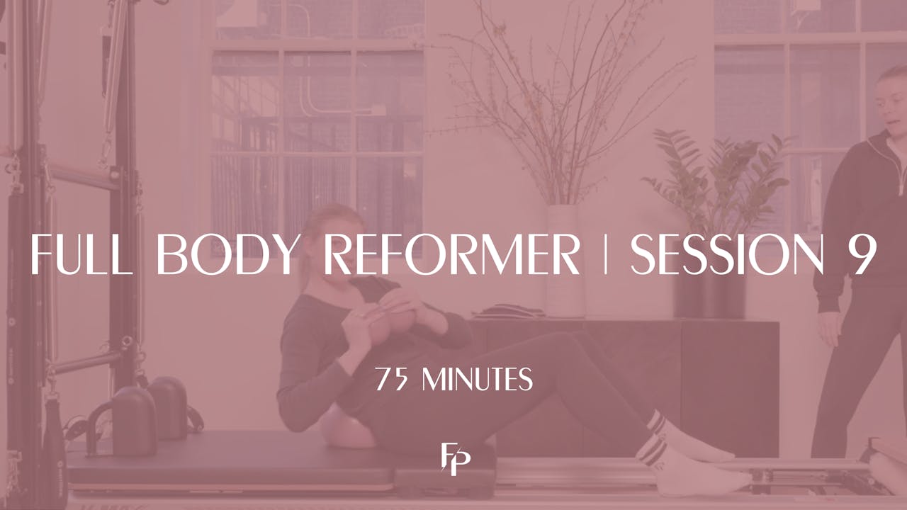 75 Min Instructional Reformer | Session 9 - Forma Pilates