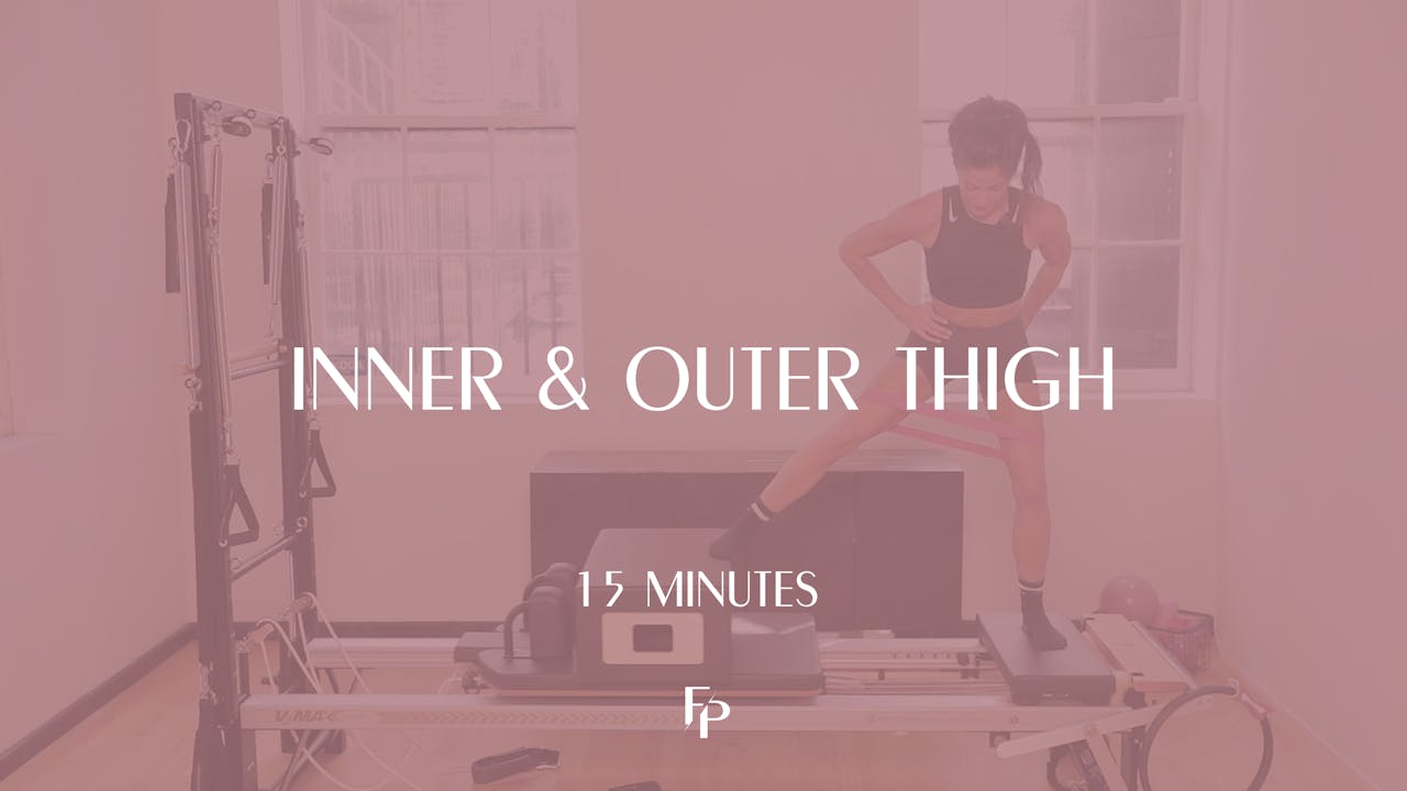 15 Min Reformer | Inner & Outer Thigh Workout - Reformer Pilates ...