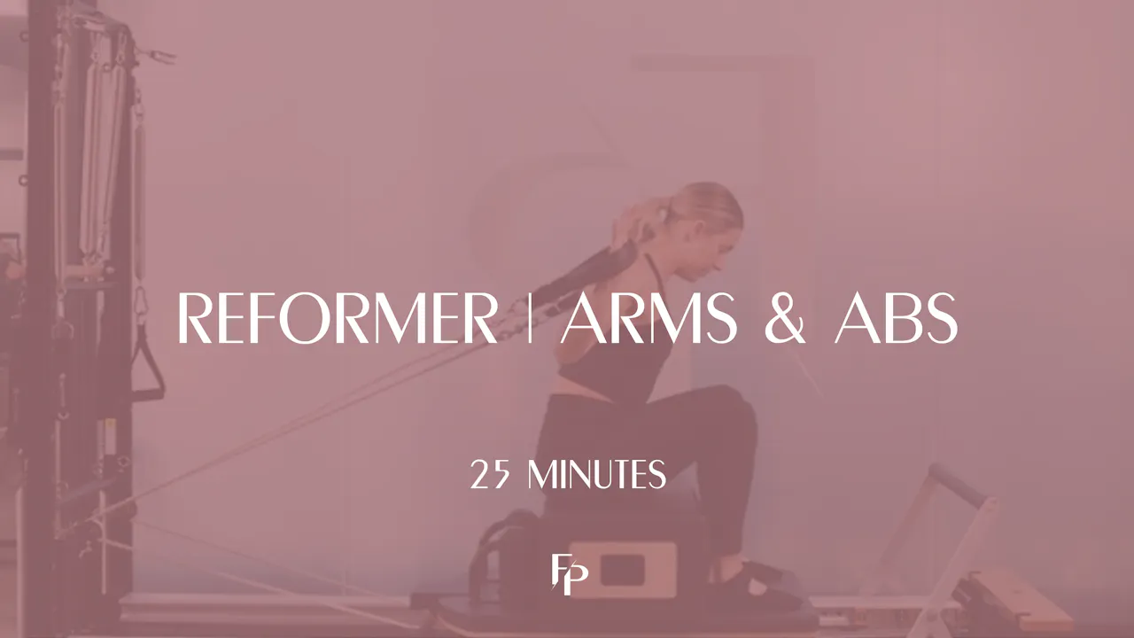 25 Min Reformer | Arms & Abs - Reformer Pilates - Forma Pilates