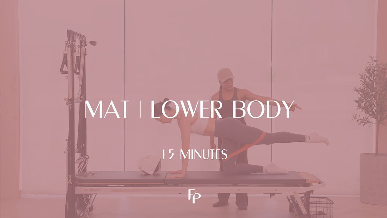 15 min Mat | Lower Body - Forma Pilates