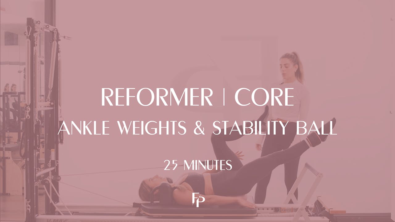 DAY 2 - 25 Min Reformer | Core Challenge with Ankle Weights & Stability ...