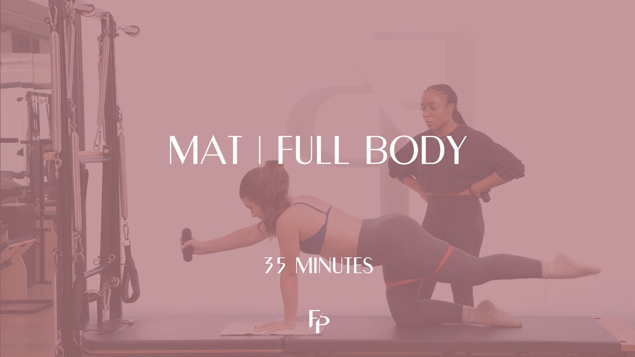 35 Min Mat | Full Body - Forma Pilates