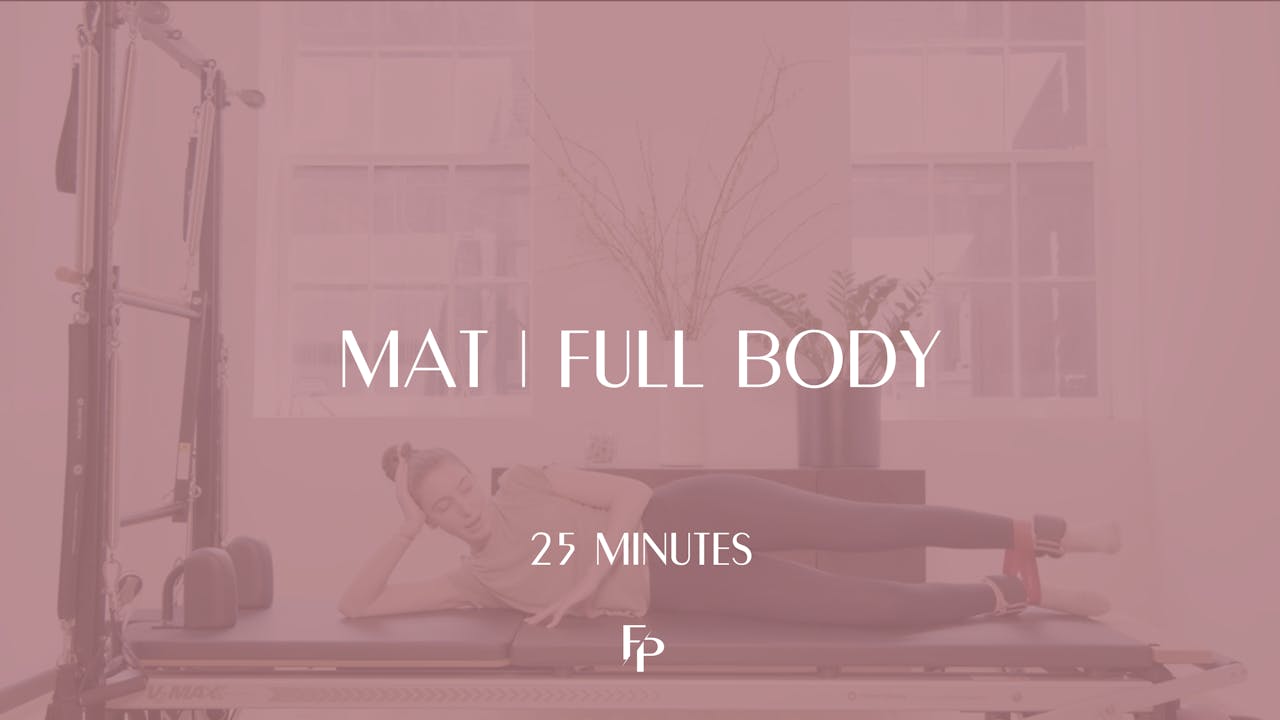25 Min Mat | Full Body | Resistance Band & Ankle Weights - Forma Pilates