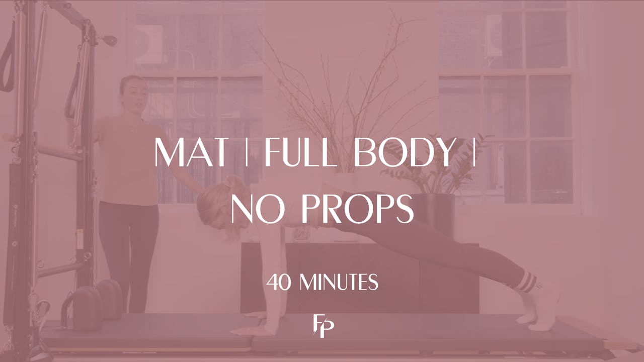 40 Min Mat | Full Body - Forma Pilates