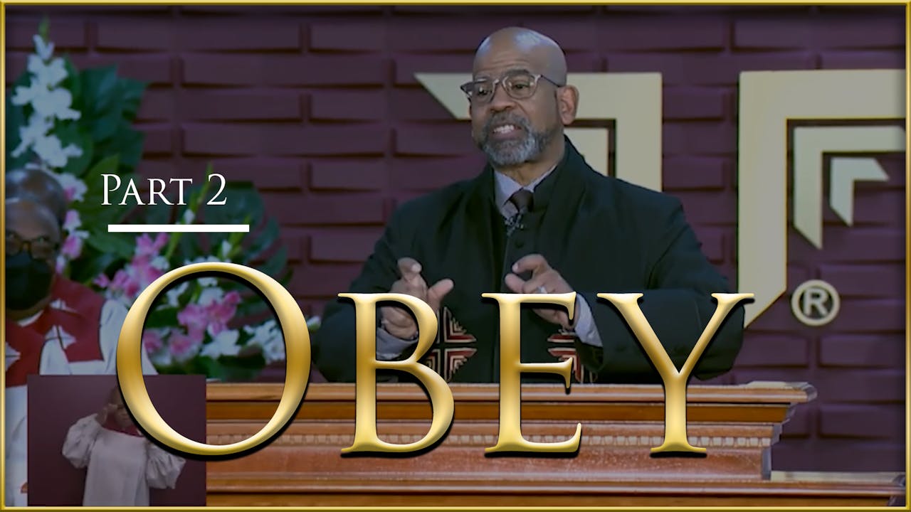 Obey - Part 2 - Obey - Sermon Subscription