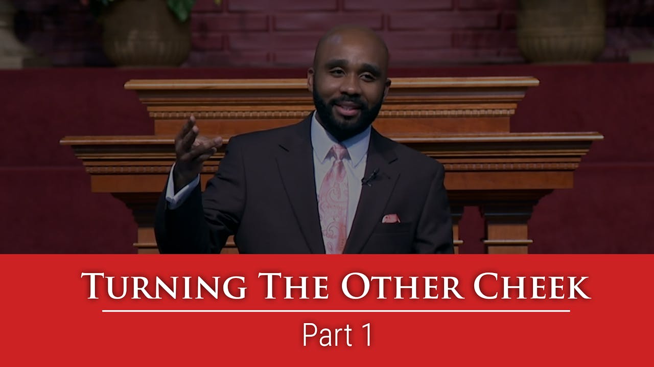 Turning The Other Cheek - Part 1 - Sermon Subscription