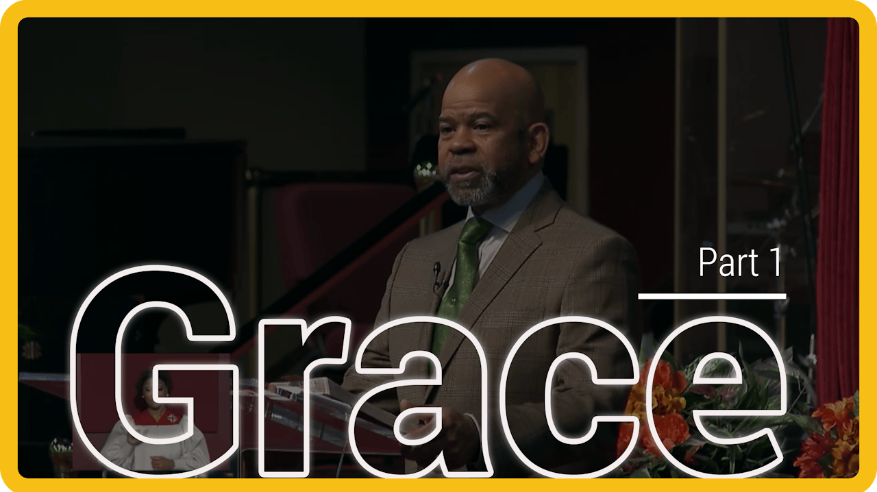 Grace - Part 1 - Sermon Subscription