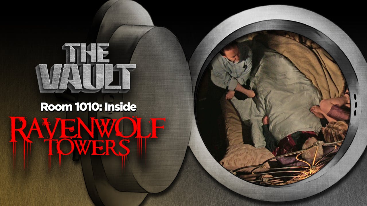 Room 1010: Inside Ravenwolf Towers - Full Moon Features