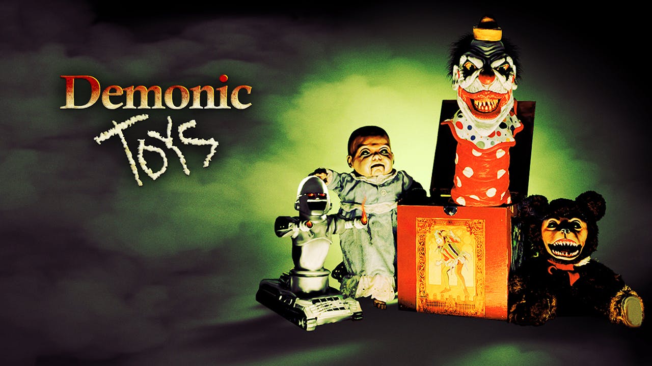 Demonic Toys - Demonic Toys - Full Moon Features
