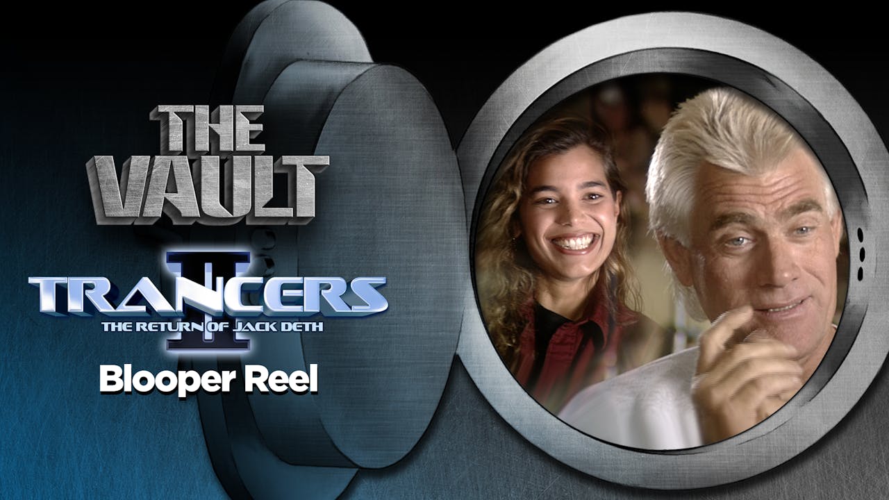 Trancers 2: Blooper Reel - Full Moon Features