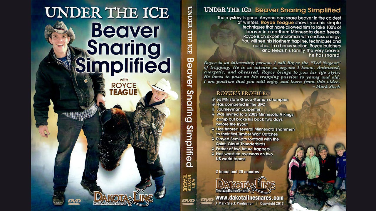 Under The Ice Beaver Snaring Simplified with Royce Teague - Fur Taker ...