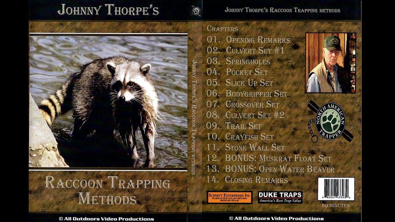 Raccoon Trapping Methods with Johnny Thorpe - Fur Taker TV