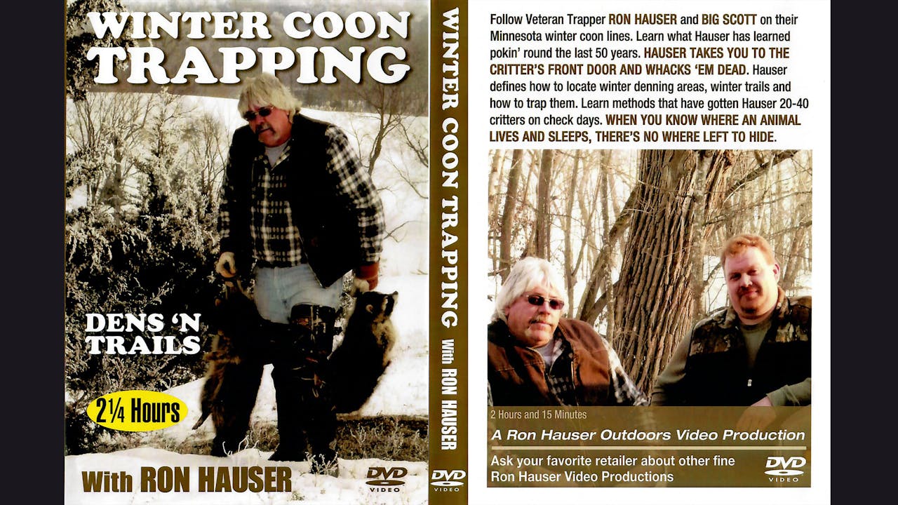 Winter Coon Trapping Dens N Trails with Ron Hauser - Fur Taker TV ...