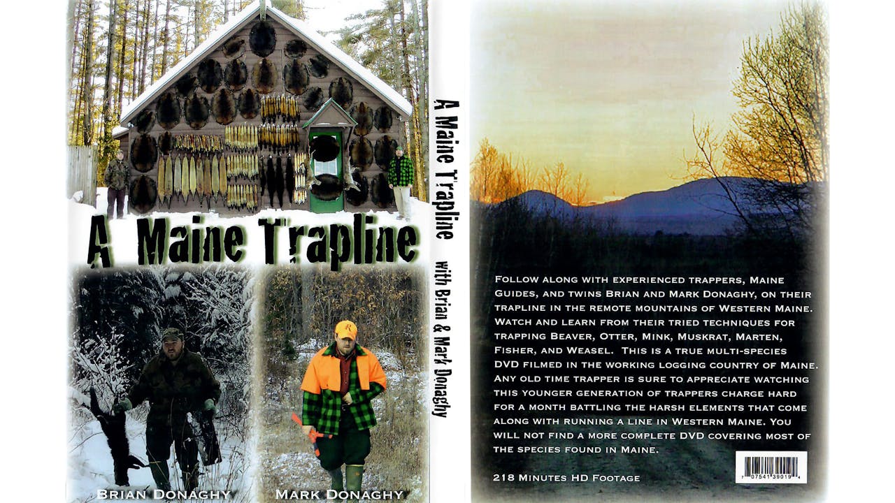 Trailer_A Maine Trapline with Brian & Mark Donaghy - FREE Video ...