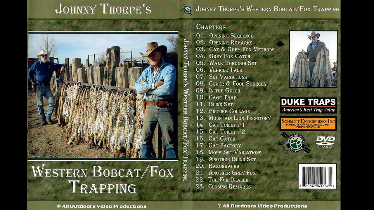 Western Bobcat & Fox Trapping with Johnny Thorpe - Fur Taker TV