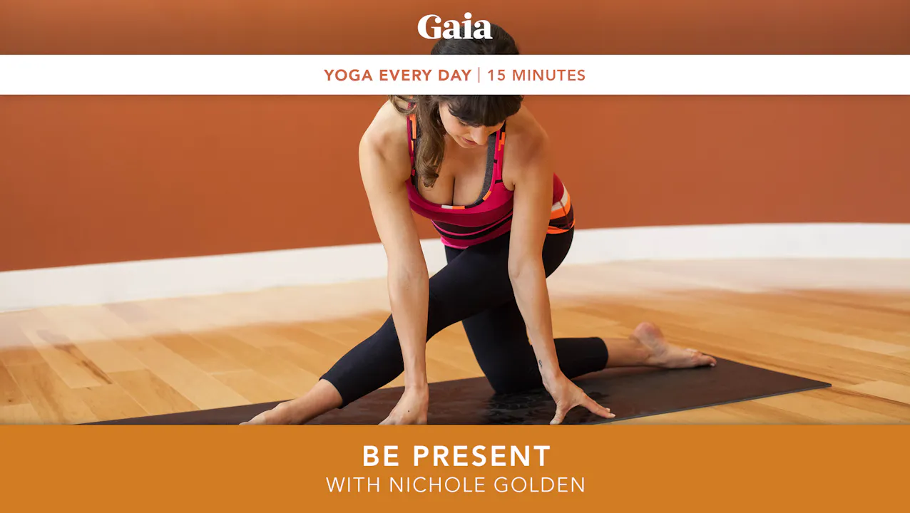 Yoga Every Day: Be Present - Yoga Every Day: Season 13 - Gaiam TV Fit Yoga