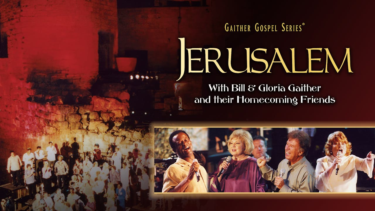Jerusalem Homecoming - GaitherTV+