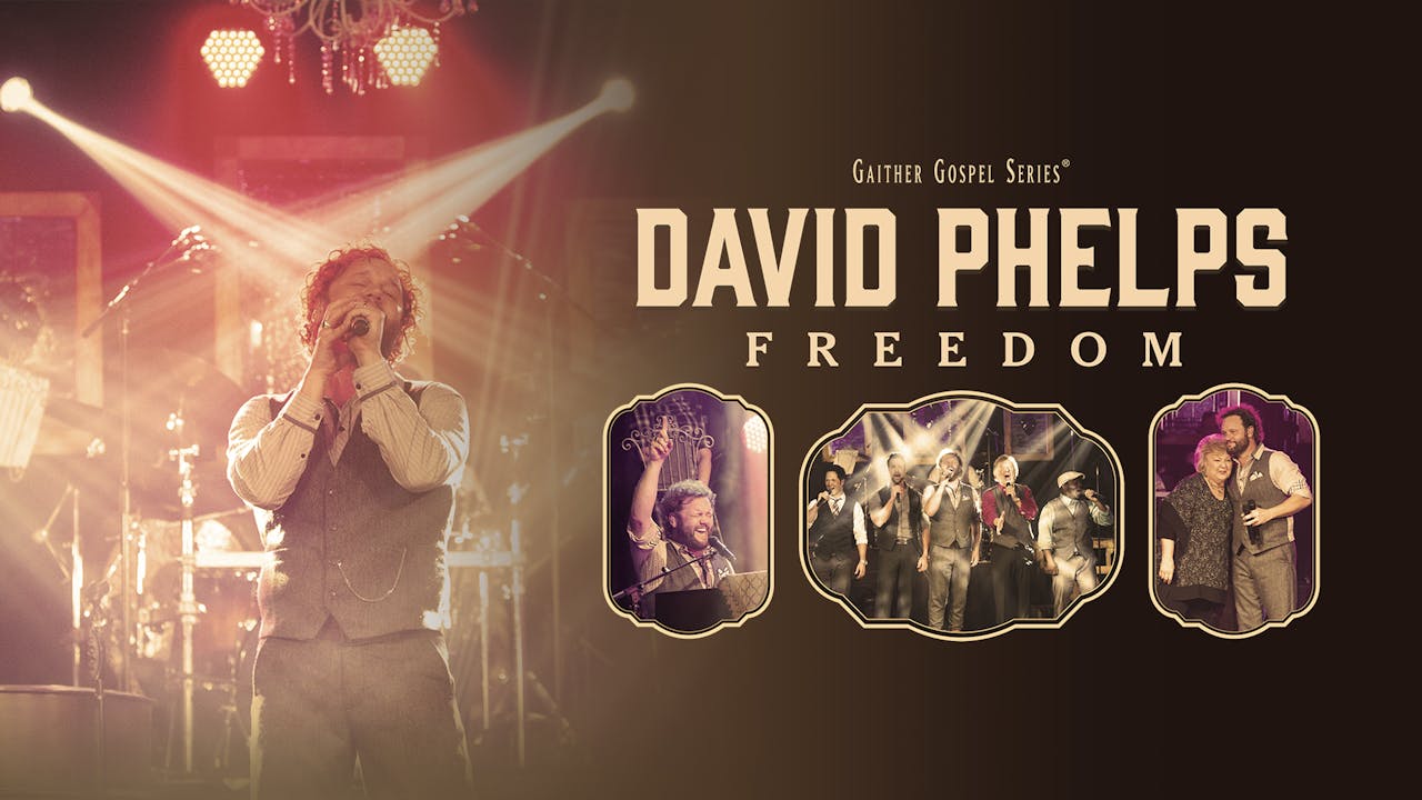 Freedom - GaitherTV+