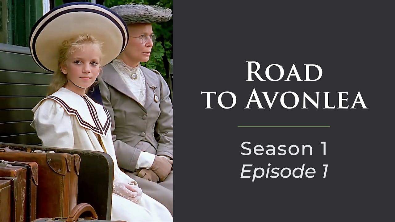 Avonlea: Season 1, Episode 1: "The Journey Begins" - GazeboTV ...