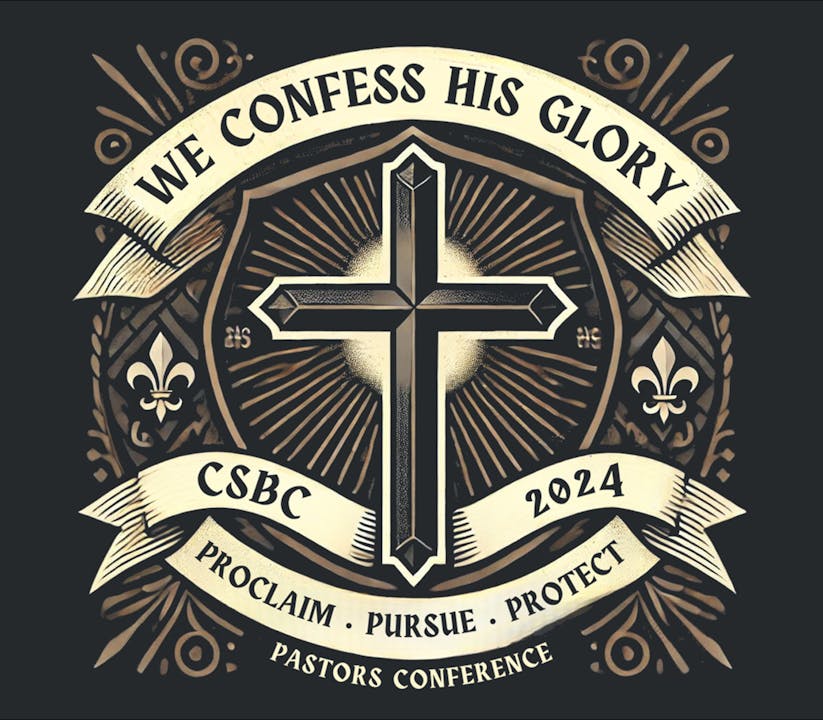 CSBC 2024 Pastor's Conference - Session 4 - 2024 Annual Meeting ...