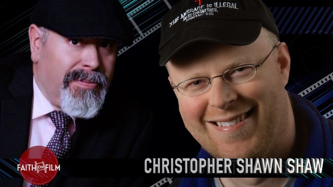 Faith On Film - Christopher Shawn Shaw - ACTS2