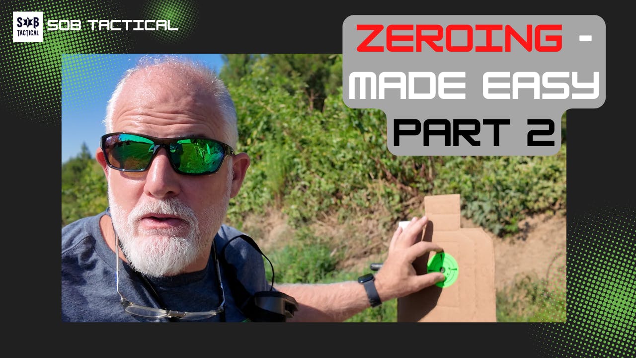 Zeroing - Made Easy Part 2 - SHOOTERS - SOB TV